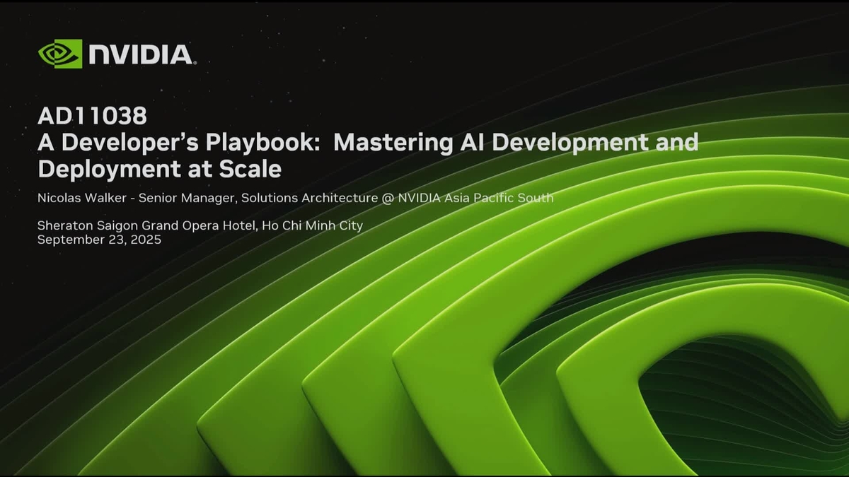 A Developer’s Playbook: Mastering AI Development and Deployment at Scale | AI Day Ho Chi Minh ...