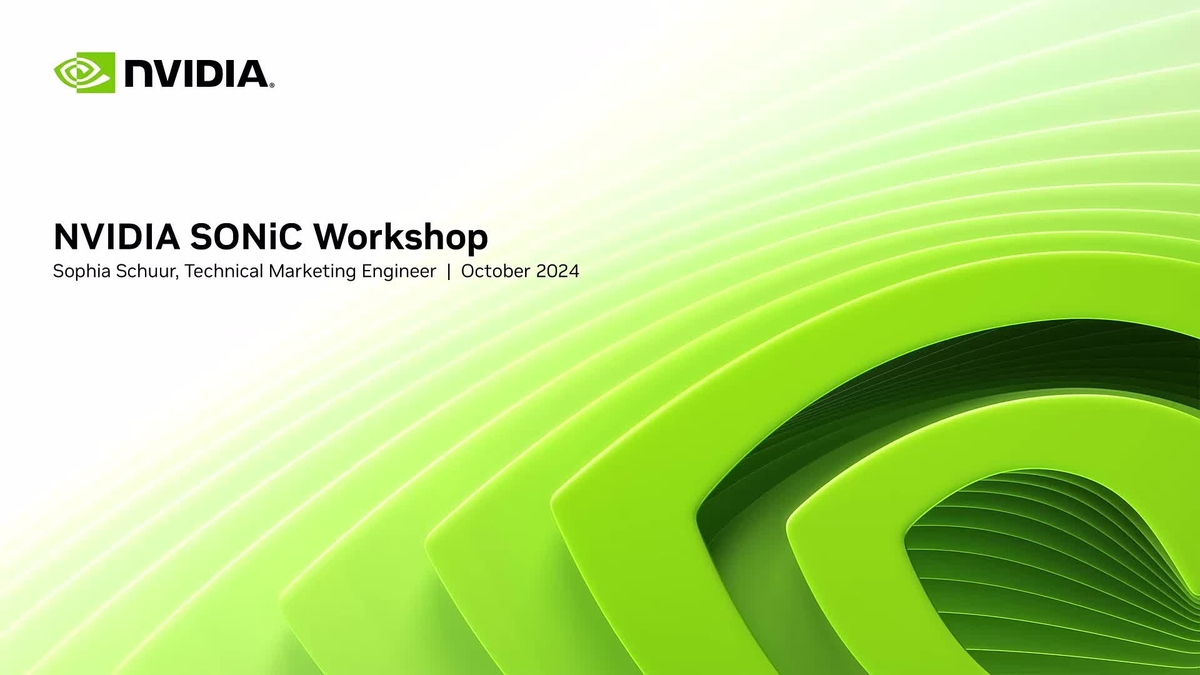 NVIDIA Pure SONiC Virtual Workshop | Other 2024 | NVIDIA On-Demand