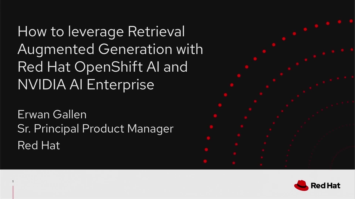 How to Leverage Retrieval-Augmented Generation (RAG) With Red Hat OpenShift AI and NVIDIA AI ...