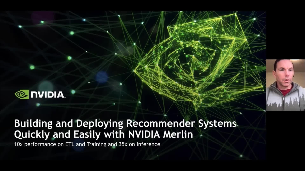 Building and Deploying Recommender Systems Quickly and Easily with NVIDIA Merlin | NVIDIA On-Demand