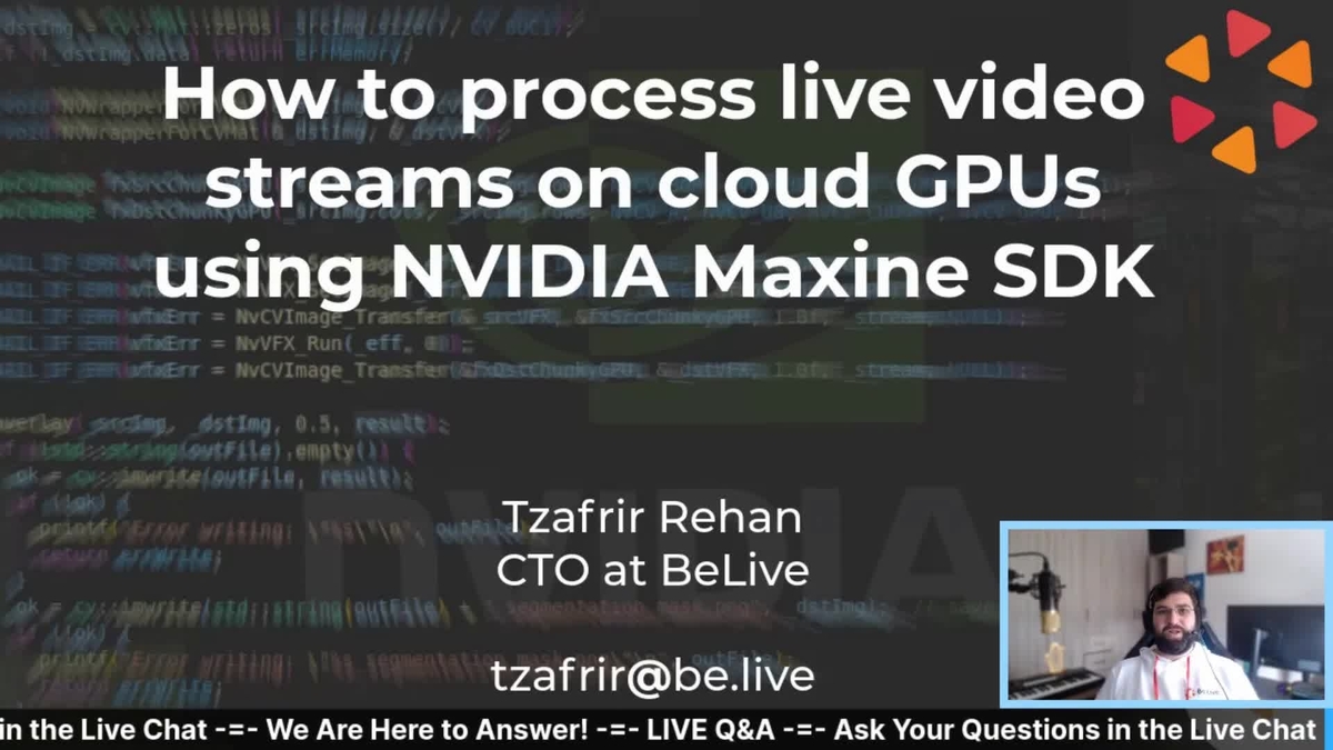How To Process Live Video Streams On Cloud Gpus Using Nvidia Maxine Sdk Gtc Digital April 2021