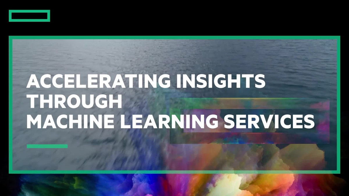 Accelerating Insights through Machine Learning Services (Presented by ...