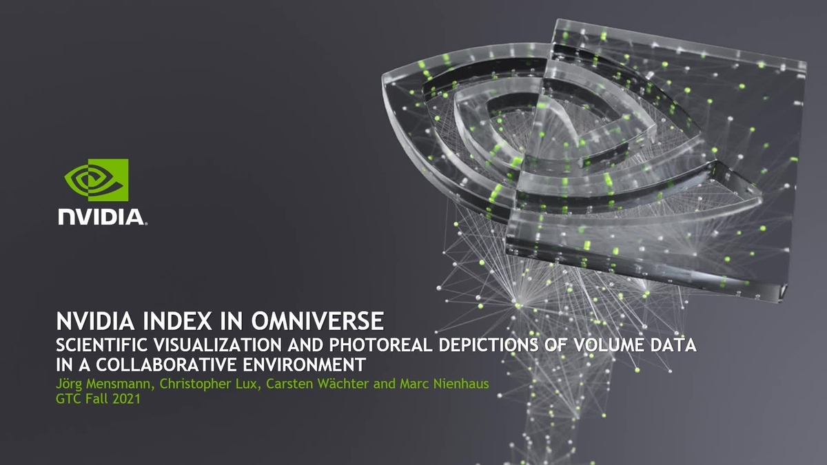 NVIDIA IndeX in Omniverse: Scientific Visualization and Photo-real ...