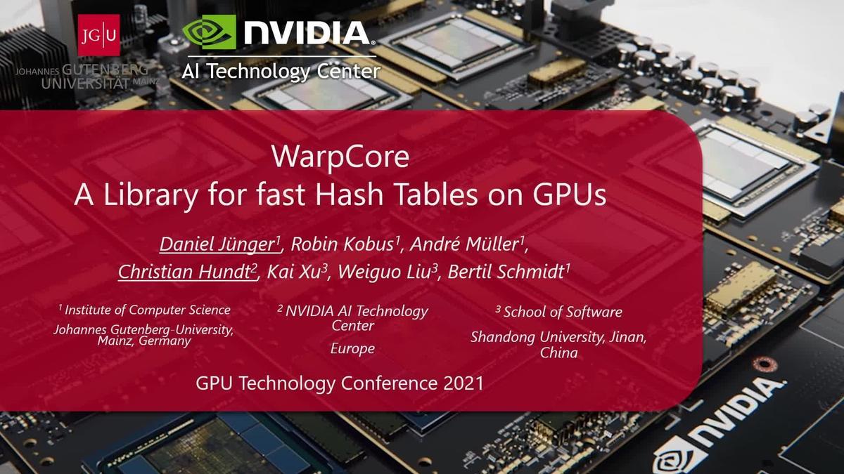 Warpcore A Library For Fast Hash Tables On Gpus E31204 Gtc Digital