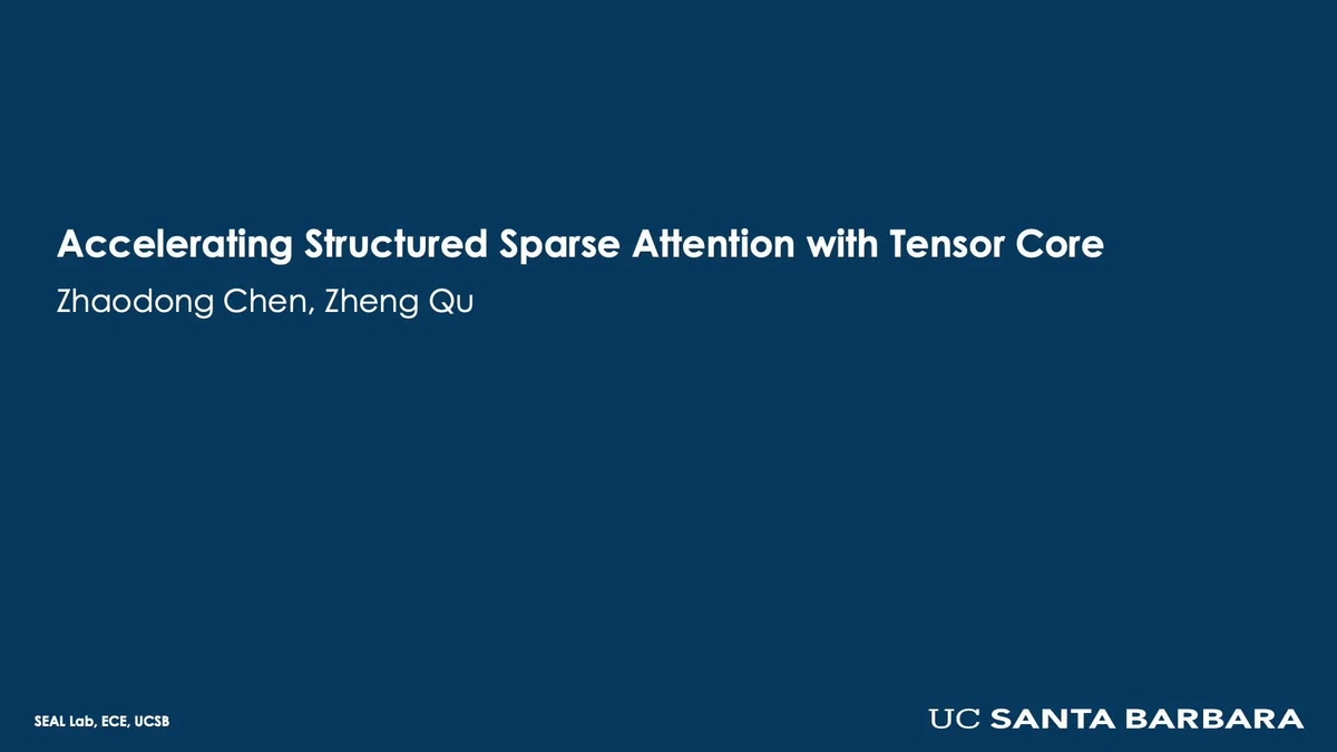 Accelerating Structured Sparse Attention With Tensor Core Gtc Digital Spring 2022 Nvidia On