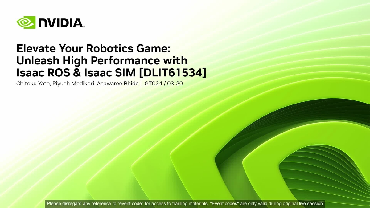 Elevate Your Robotics Game Unleash High Performance With Isaac Ros And Isaac Sim Gtc 24 2024