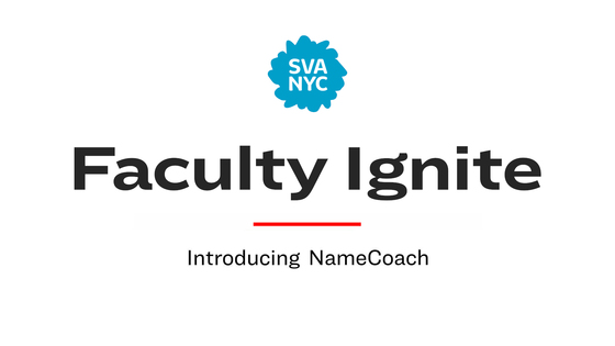 Faculty Ignite – Introducing NameCoach