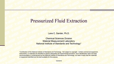 Pressurized Fluid Extraction | NIST