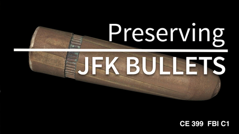 Preserving the JFK Assassination Bullets | NIST
