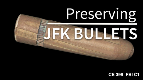 Preserving the JFK Assassination Bullets | NIST
