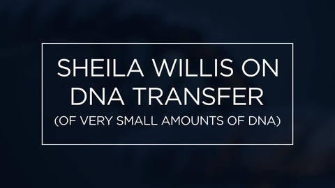 Sheila Willis on DNA Transfer | NIST