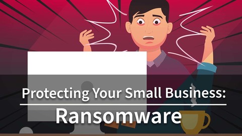 Protecting Your Small Business: Ransomware | NIST