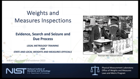 Weights and Measures Inspections: Evidence, Search and Seizure and Due ...