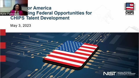 Leveraging Federal Opportunities for CHIPS Talent Development | NIST