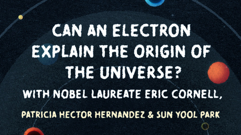 Can an Electron Explain the Origin of the Universe? | NIST
