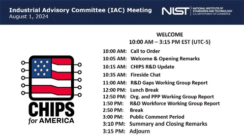 CHIPS Industrial Advisory Committee August 1, 2024 - Afternoon Session ...