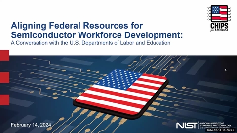Webinar: Aligning Federal Resources for Semiconductor Workforce ...