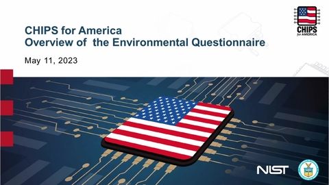 CHIPS Overview of the Environmental Questionnaire | NIST