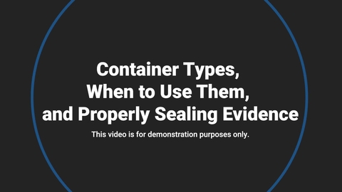 Video #1 - Trace Evidence Collection: Container types, when to use them ...
