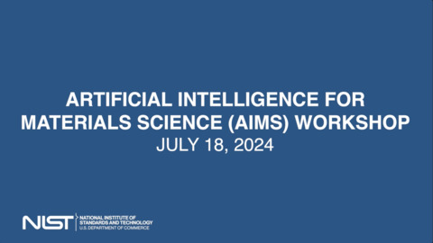 AIMS Workshop 2024: Day 2 | NIST