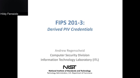 Draft FIPS 201-3 Virtual Public Workshop - Part 2 | NIST