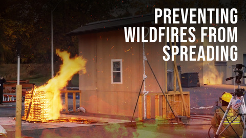Preventing Wildfires from Spreading: Insights from Cutting-Edge Fire ...