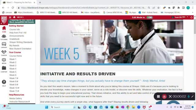 WRK100 Week 5 Monday Announcement- Initiative and Results Driven