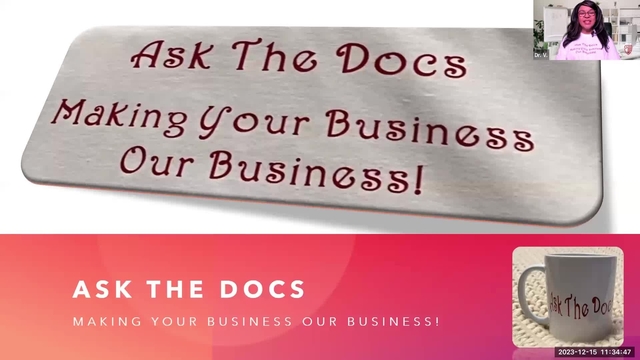 Ask The Docs - Making Your Business Our Business with Dr. A. and Dr. V 1