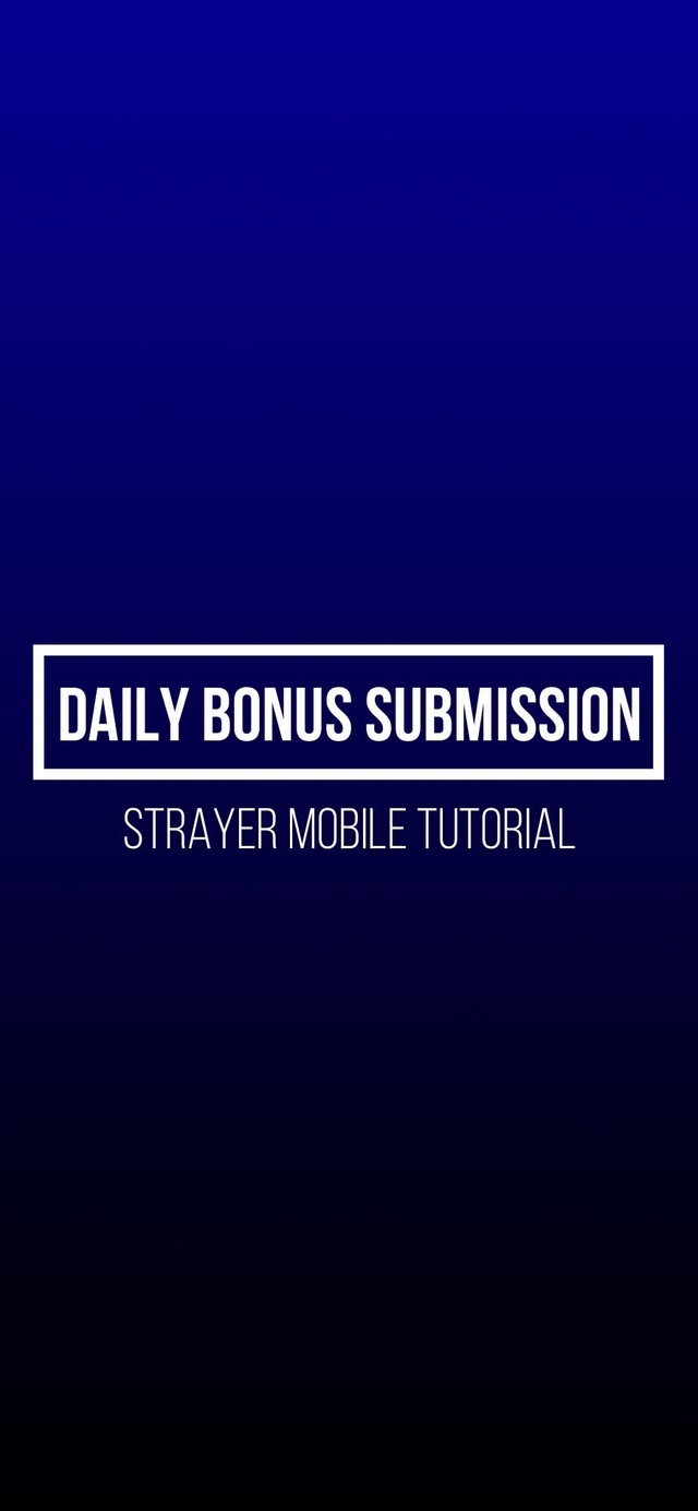 Submitting Daily Bonus - Strayer Mobile App
