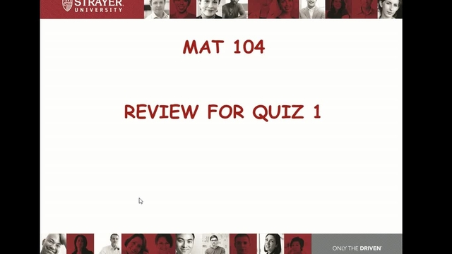 Review for MAT 104 Quiz 1