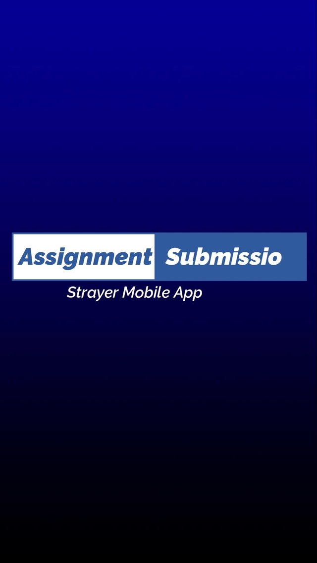 Assignment Submission - Mobile Tutorial