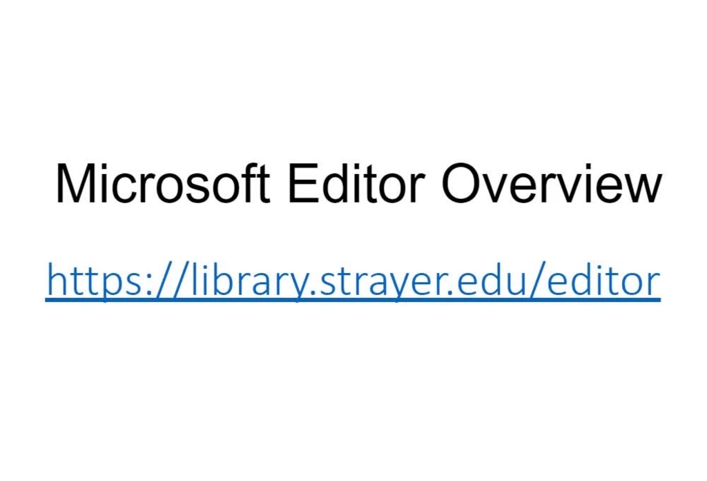 Microsoft Editor Overview