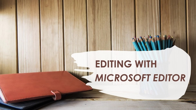 Editing with Microsoft Editor