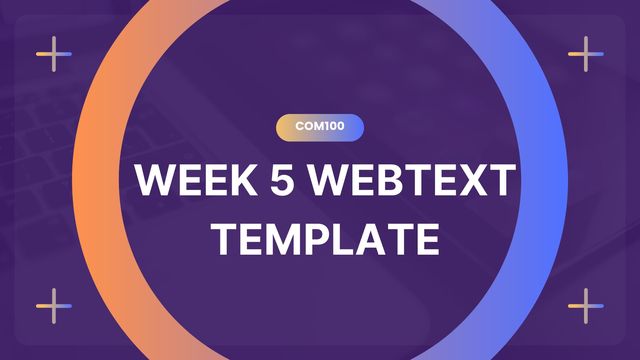 Week 5 Webtext Template